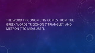 Trigonometry part 1 | PPTX