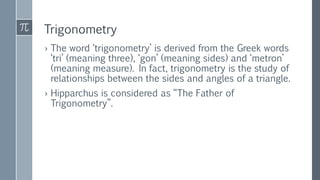 Trigonometry part 1 and 2 | PPTX
