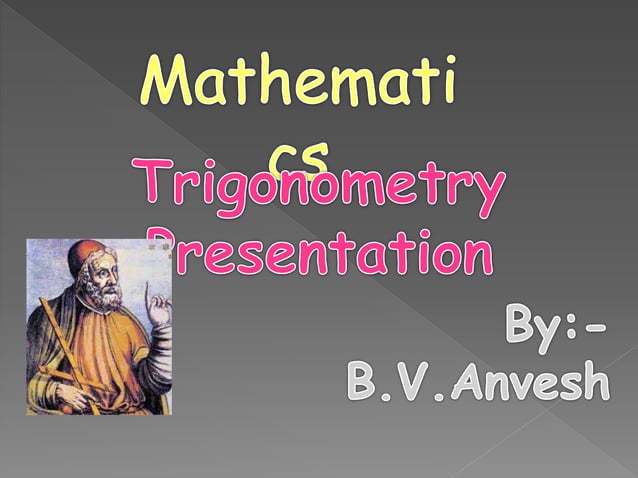 Trigonometry ppt | PPT