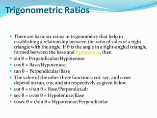 Trigonometry topic details and table with real example | PPTX