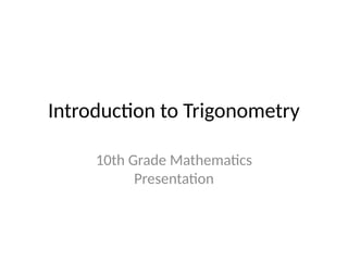 Trigonometry_Presentation.pptx. Himanshu by Kumar | PPTX