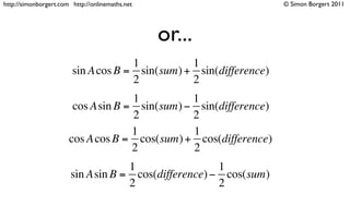 Trig products as sum and differecnes | KEY