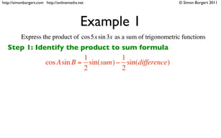 Trig products as sum and differecnes | KEY