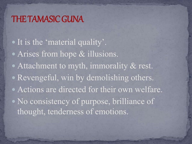 Triguna theory | PPT