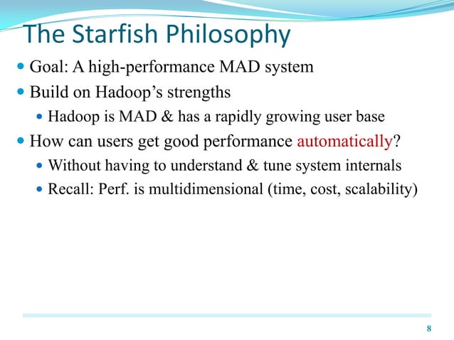 Starfish: A Self-tuning System for Big Data Analytics | PPT