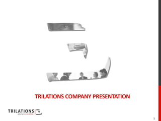 Trilations company presentation | PPTX