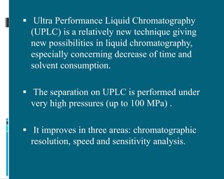 Nano LC and UPLC | PPTX