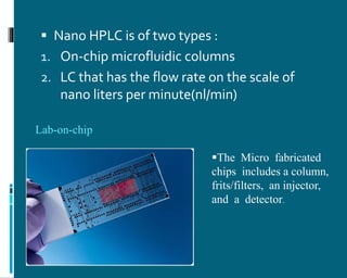 Nano LC and UPLC | PPTX