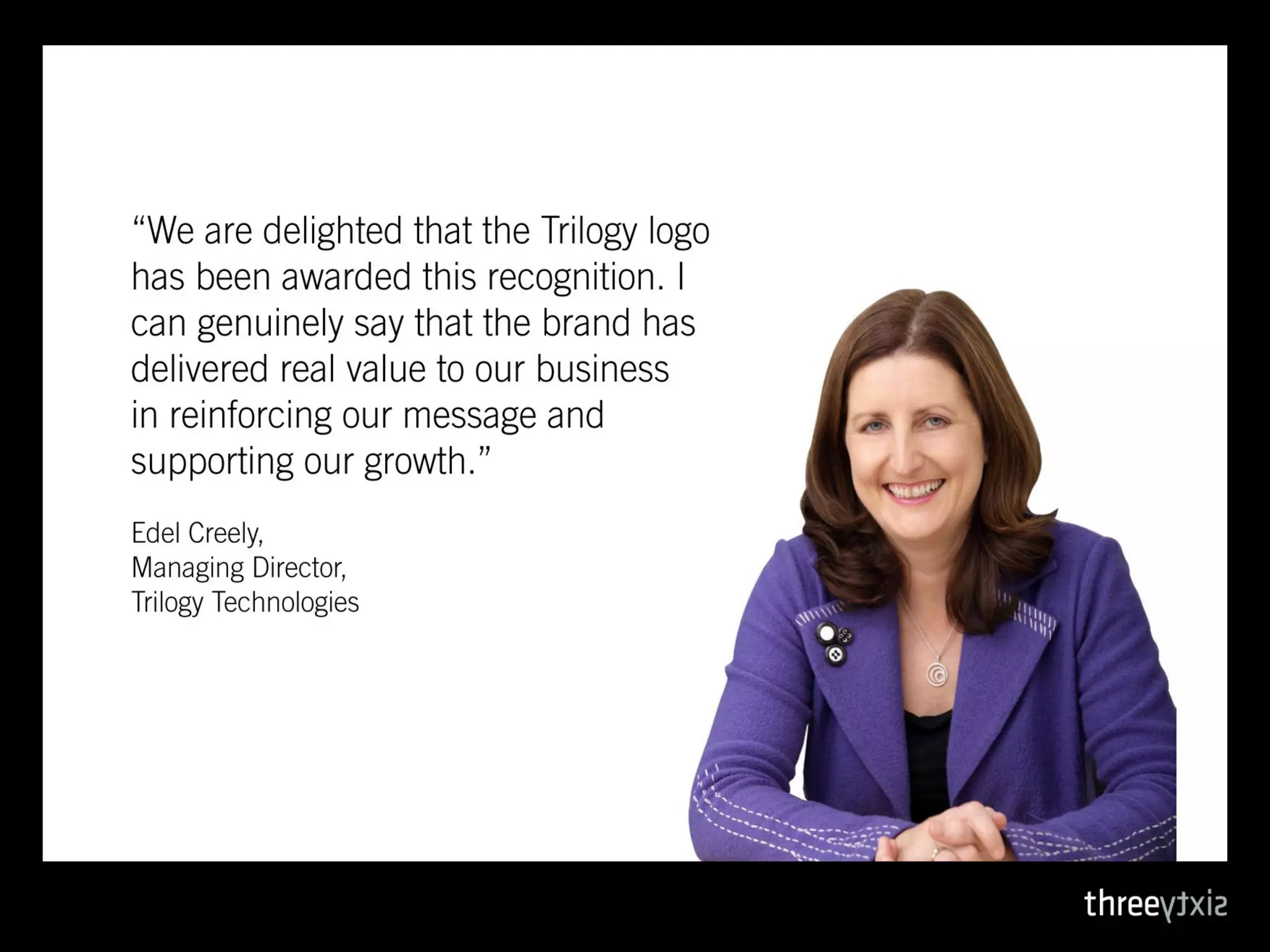 Trilogy Technologies WOLDA award | PPT