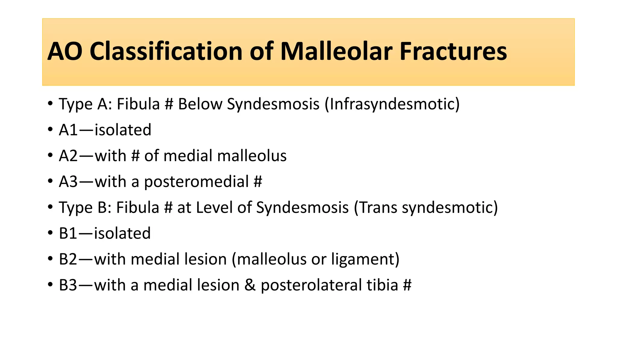 Ankle injuries & Trimallelor fracture classification | PPTX