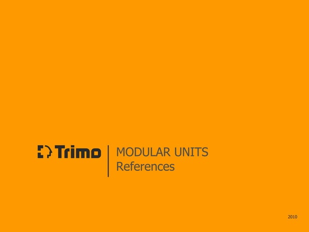 Trimo Modular Units References Photos | PDF