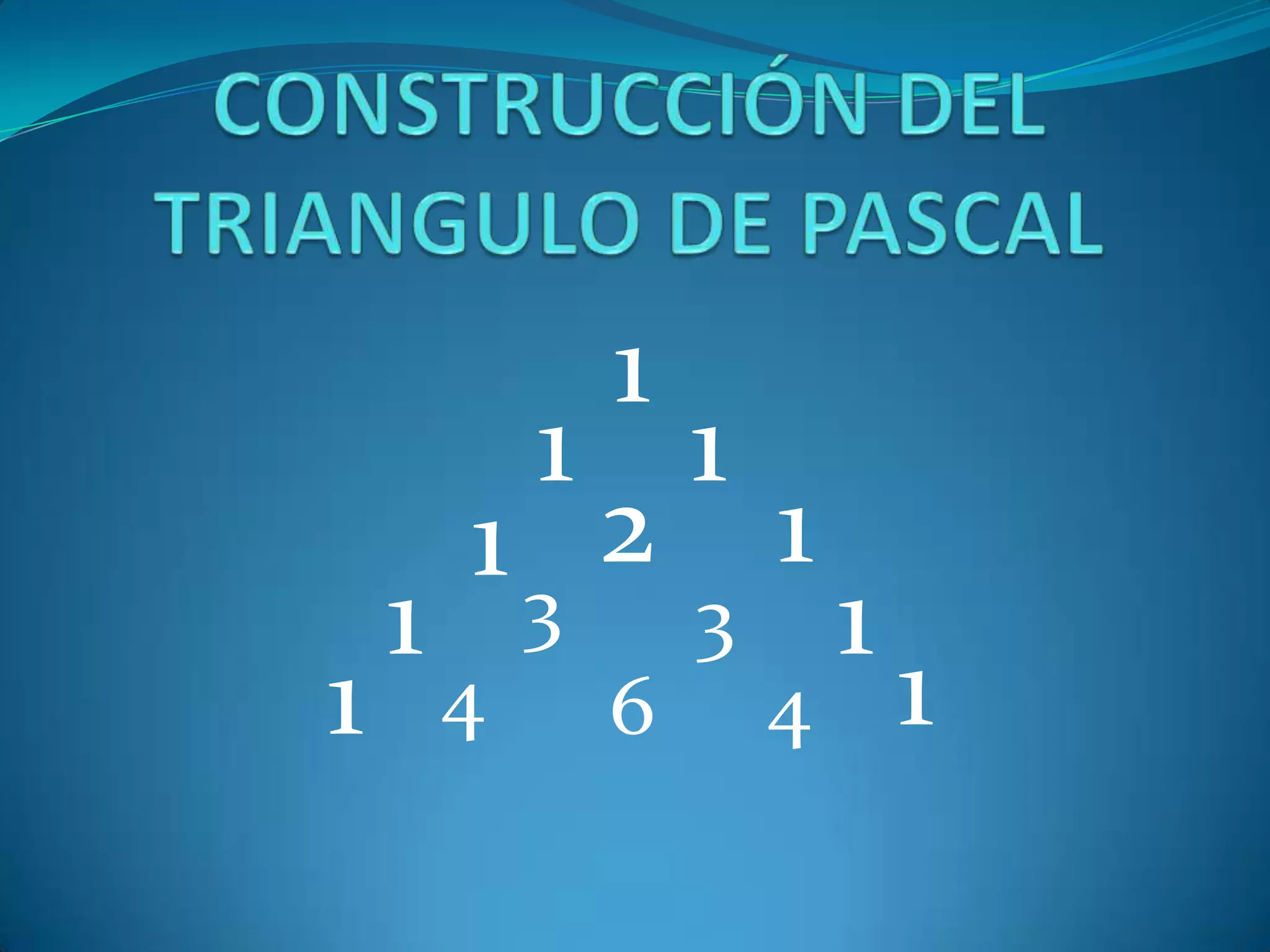 Triángulo de pascal | PPTX
