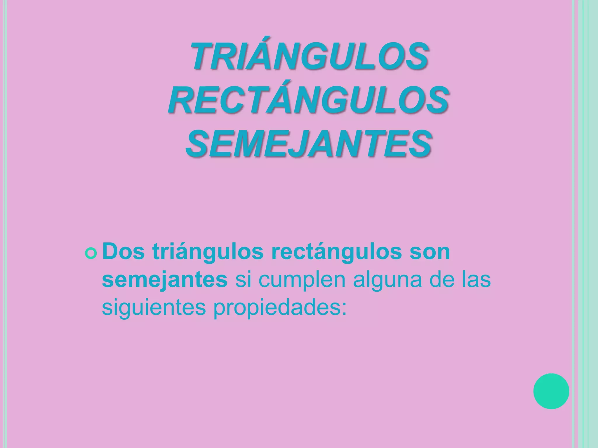 Triángulos semejantes y sus aplicaciones | PPTX