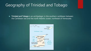 Trinidad and tobago | PPTX