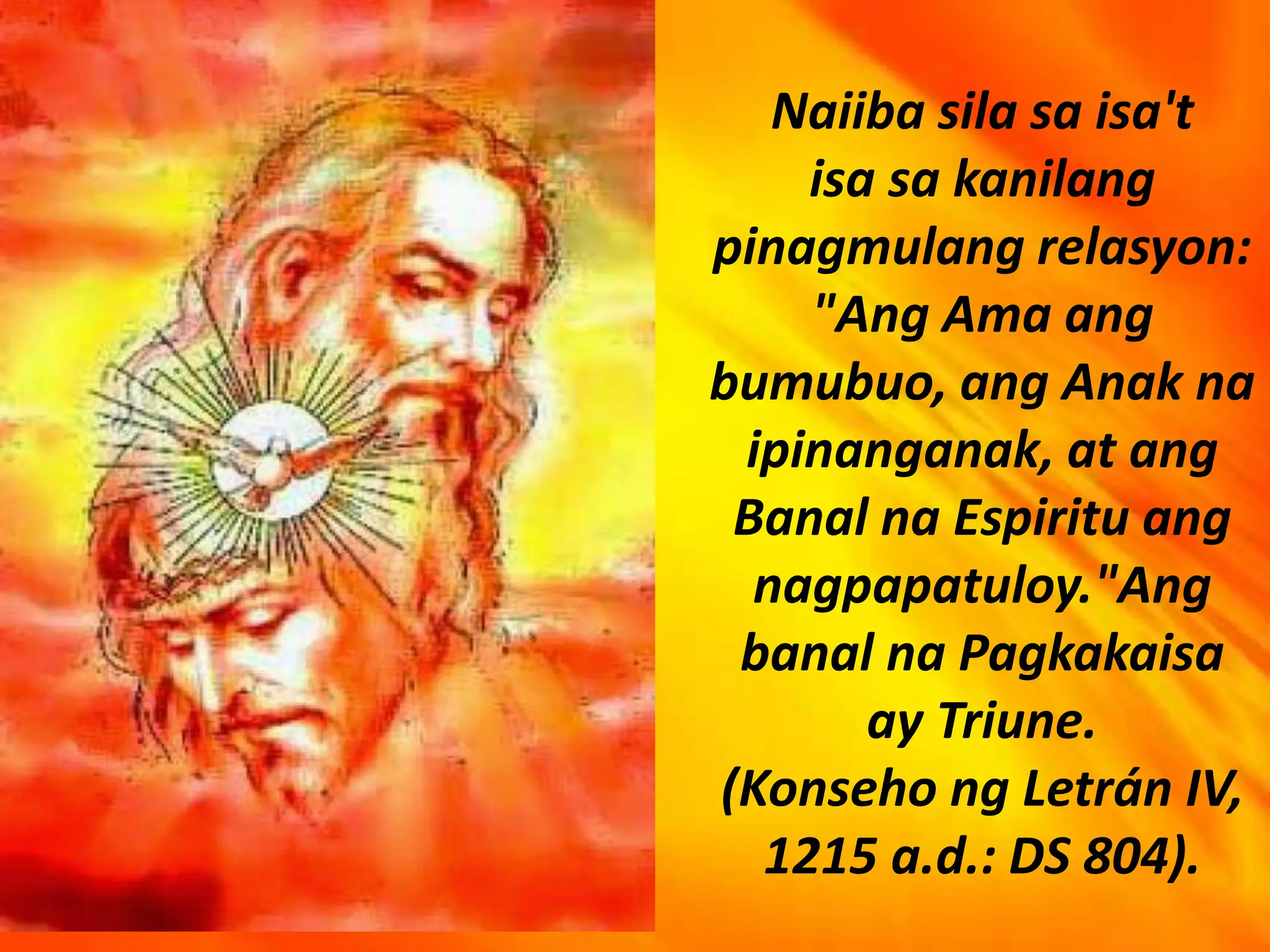 Trinity - one God, three persons (Filippino- Tagalo).pptx