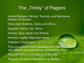 Is The Trinity Pagan? | ODP