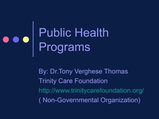 Public Health Programs in India | PPT