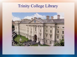 Trinity college library | ODP
