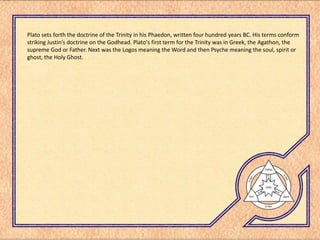 Trinity Presentation 2nd Century | PPTX