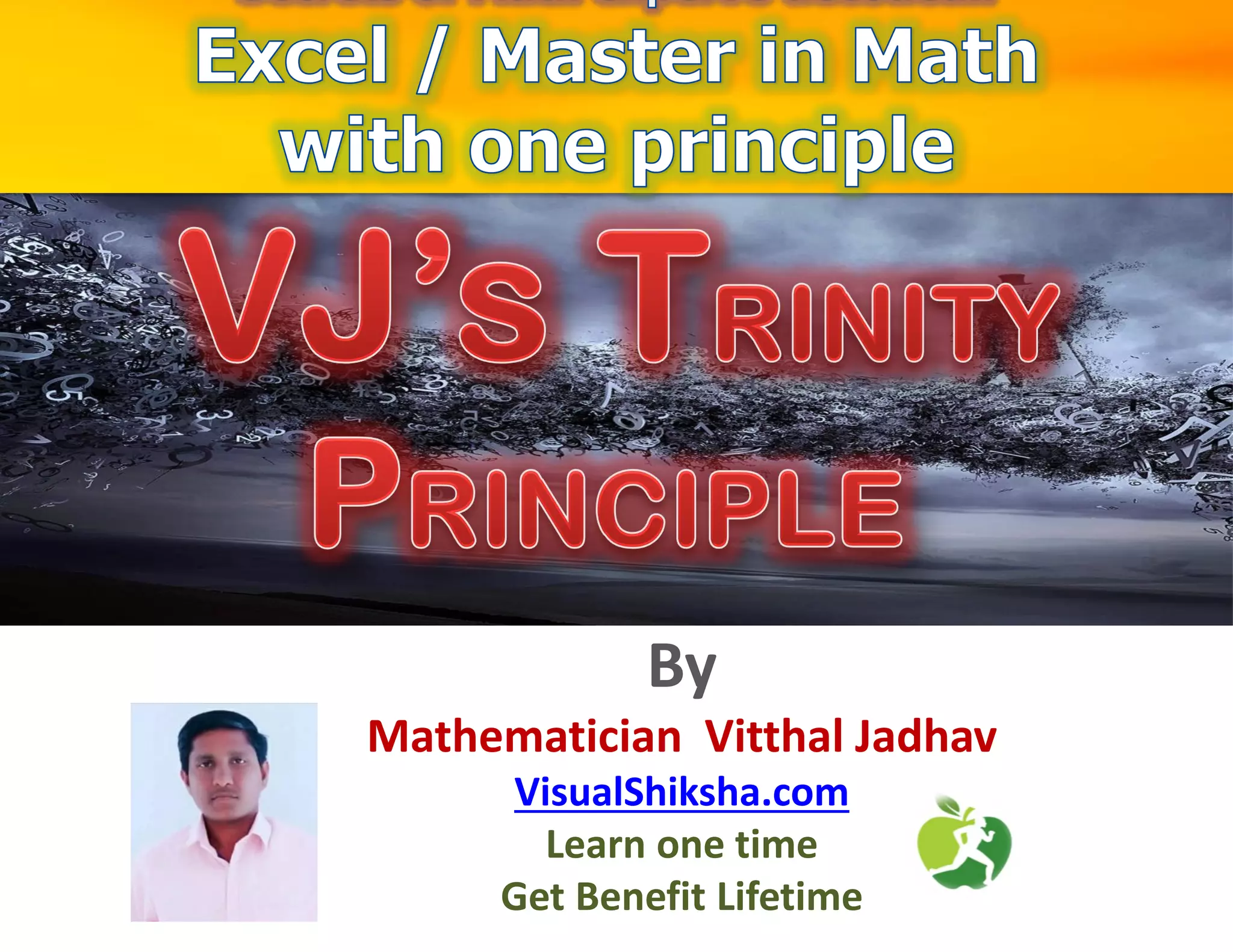 VJ's Trinity Principle - Key to master math | PPT
