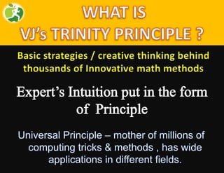 VJ's Trinity Principle - Key to master math | PPT