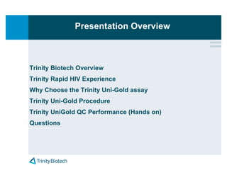 Trinity Uni Gold Hiv Presentation For Tx | PPT