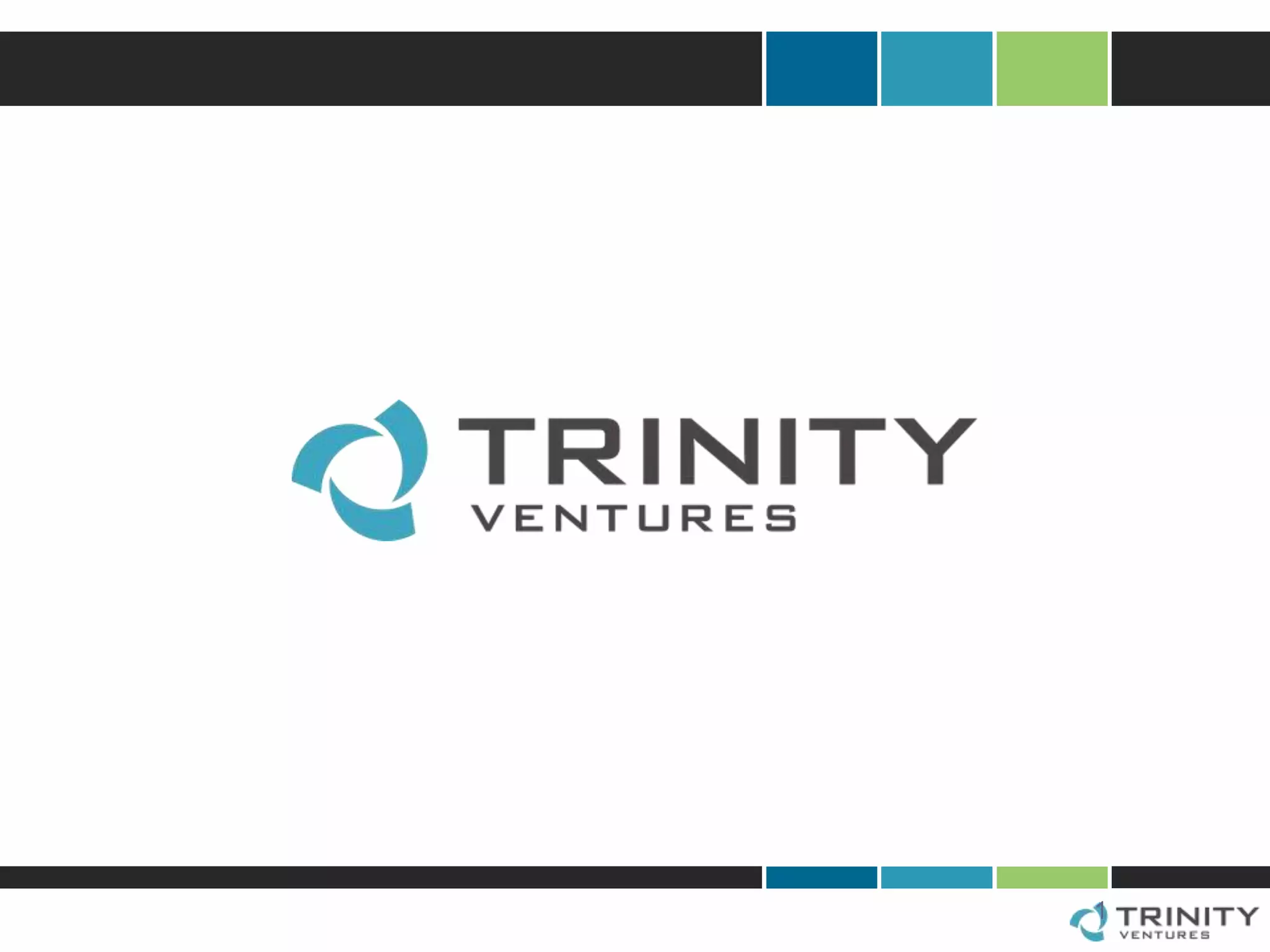 Trinity Ventures Overview | PPTX