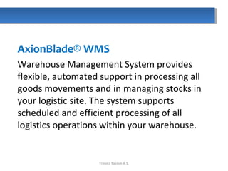 AxionBlade WMS Presentation | PPT