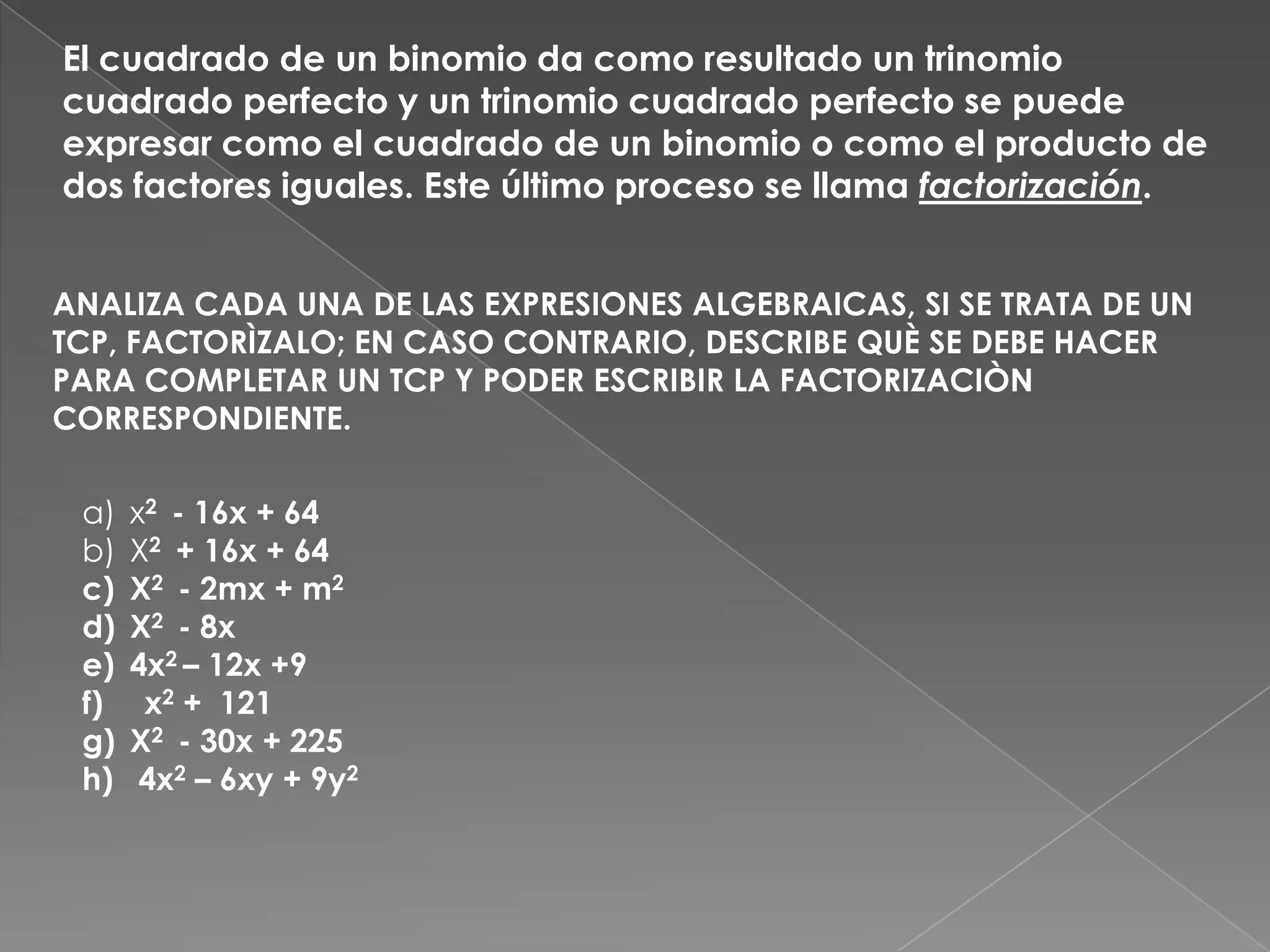Trinomio Cuadrado Perfecto | PPT