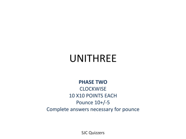 Triomphe - Unithree - The Team Quiz | PPT