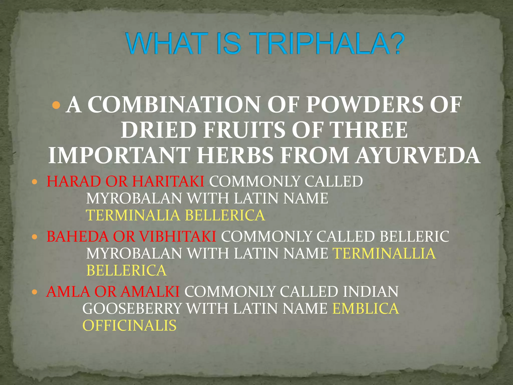 Triphala - An Important Rasayana | PPTX