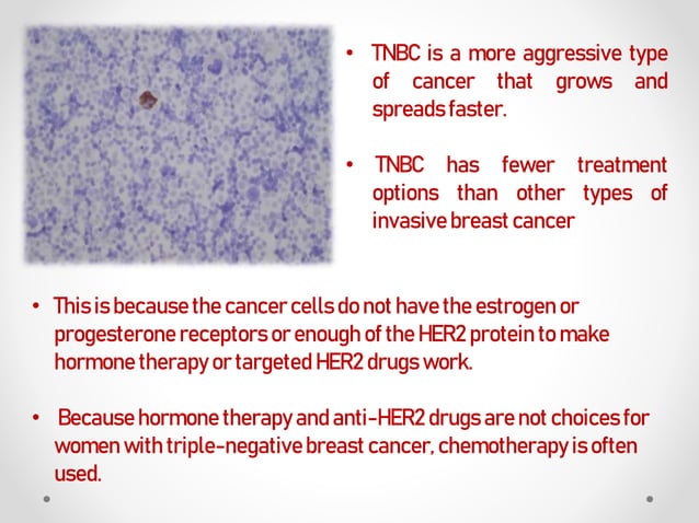 Triple Negative Breast Cancer (TNBC).pptx | Cancer | Diseases and ...