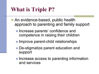Triple P Presentation for First 5 Santa Cruz County Commission | PPTX