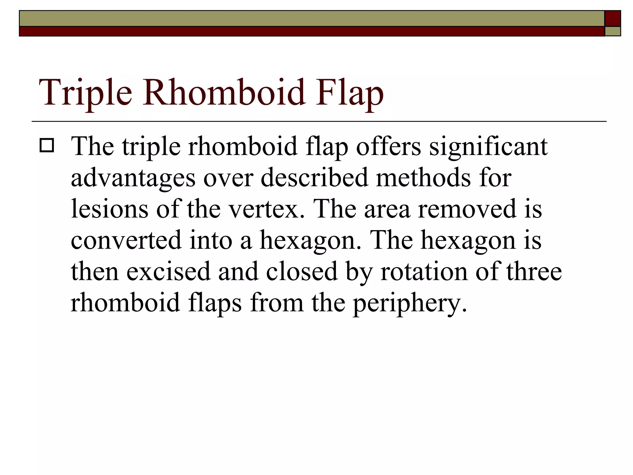 Triple Rhomboid Flap | PPT