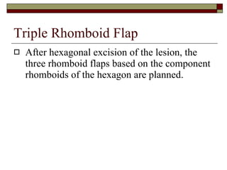 Triple Rhomboid Flap | PPT