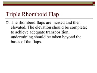 Triple Rhomboid Flap | PPT