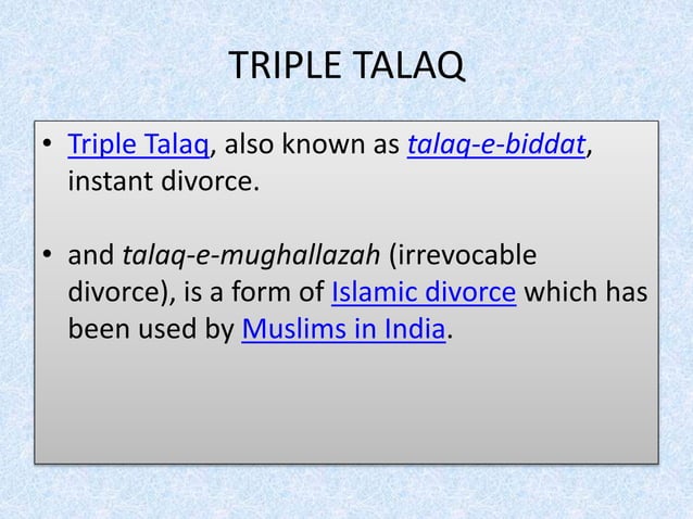 Triple talaq in india | PPTX | Islam | Religion & Spirituality