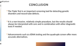 Triple Test & quadruple test in Pregnancy.pptx