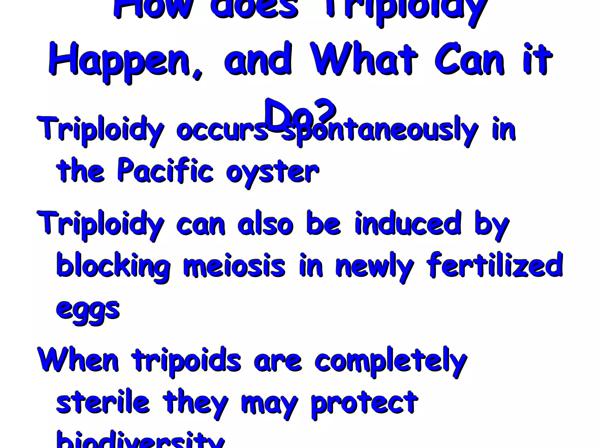 Triploid Oyster | ODP | Genetics | Science