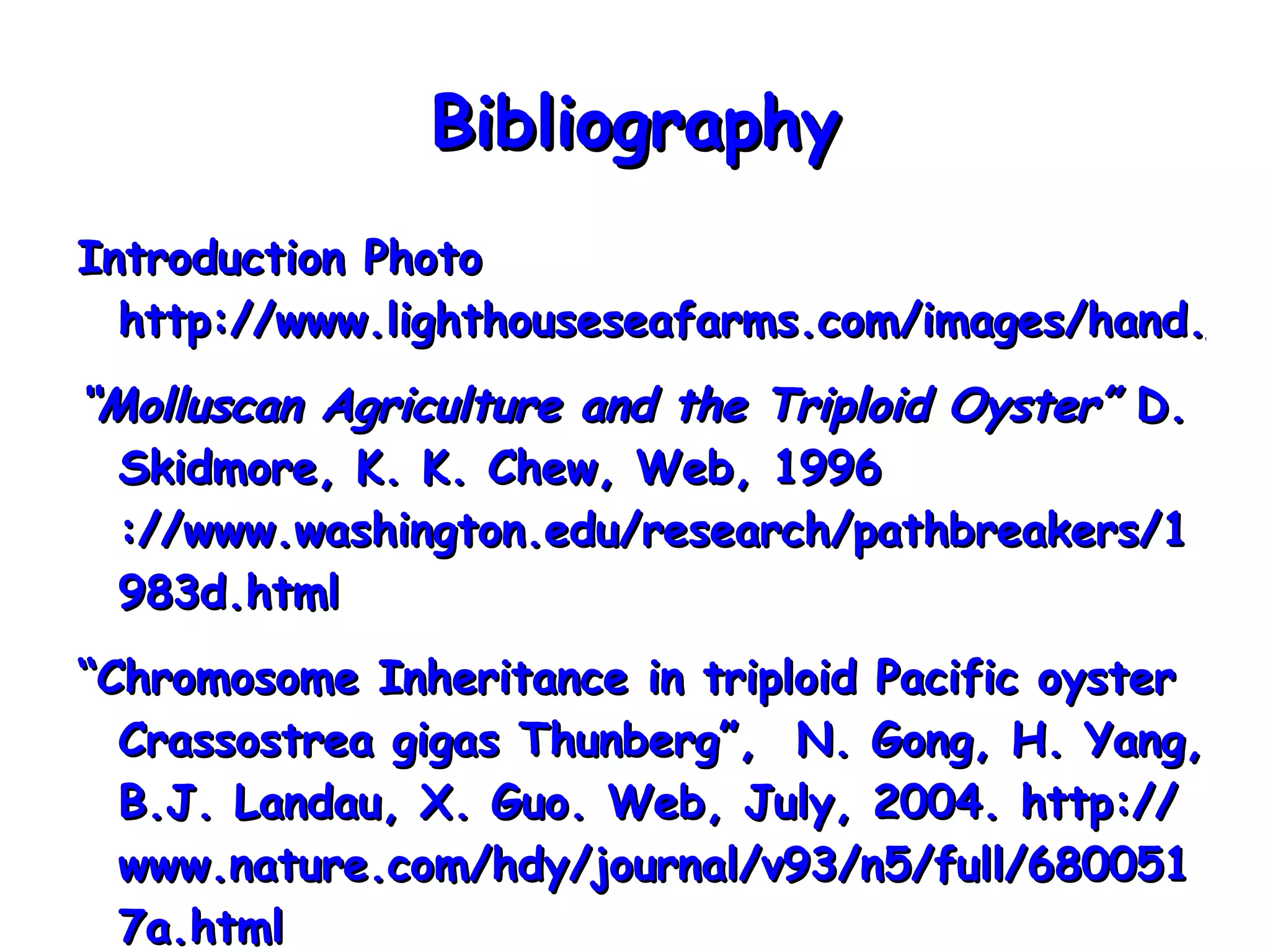 Triploid Oyster | ODP | Genetics | Science