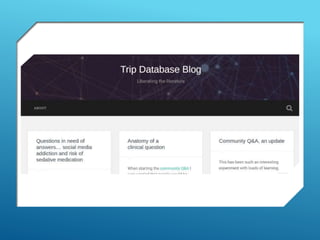 Evidence Based Medicine Master degree Course (Lecture 4): Searching Trip database. | PPT