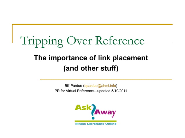 Tripping over reference -wi--2011 | PPT