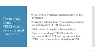 TRIPS (Trade related aspects of intellectual property rights ) | PPTX