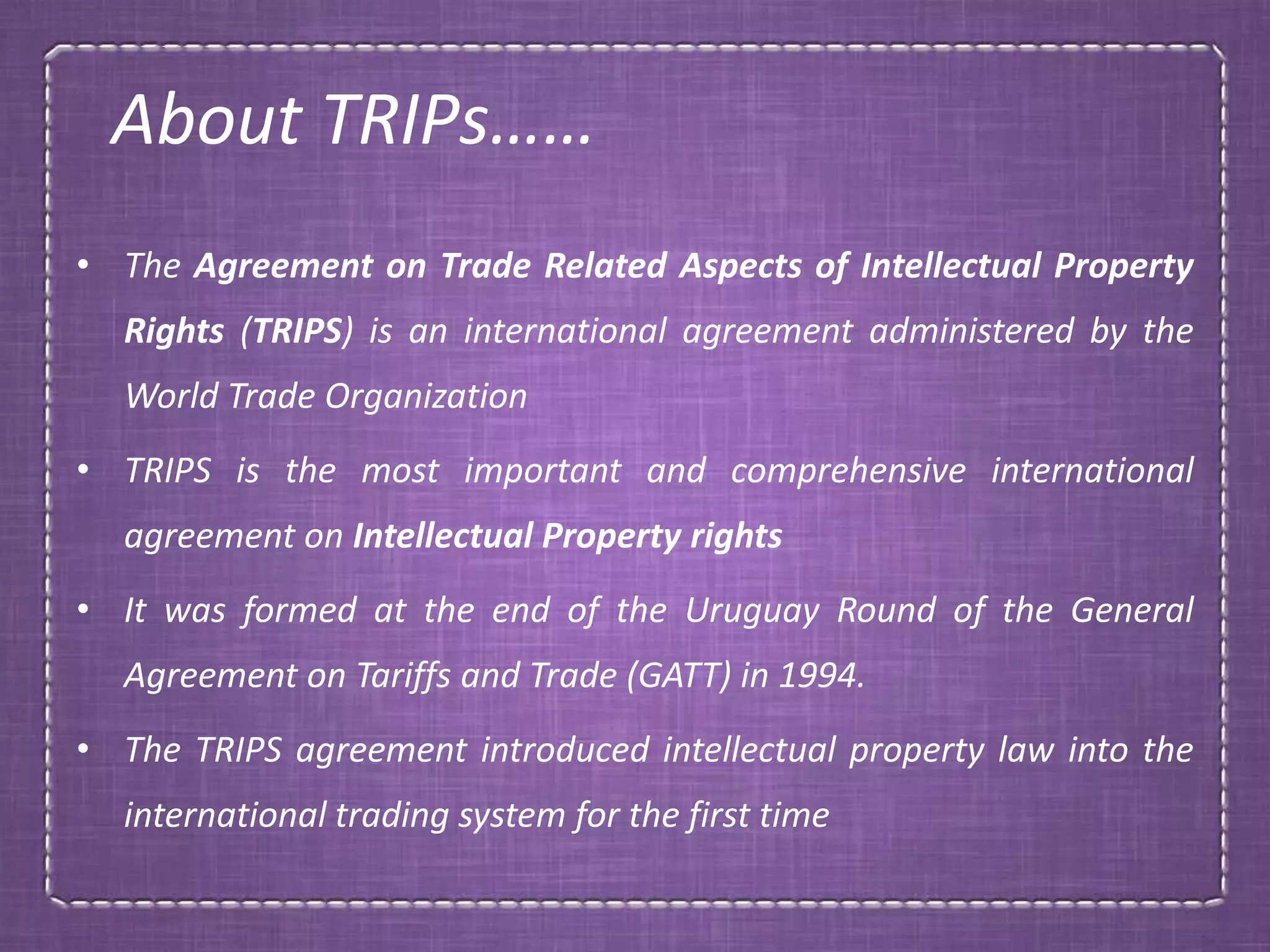 TRIPs agreement - WTO | PPTX