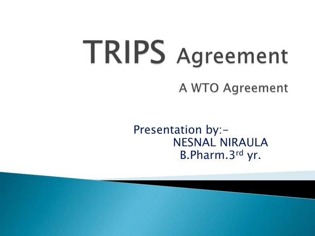Trips agreement / WHO / WTO agreements | PPTX | Pharmaceutical Industry ...