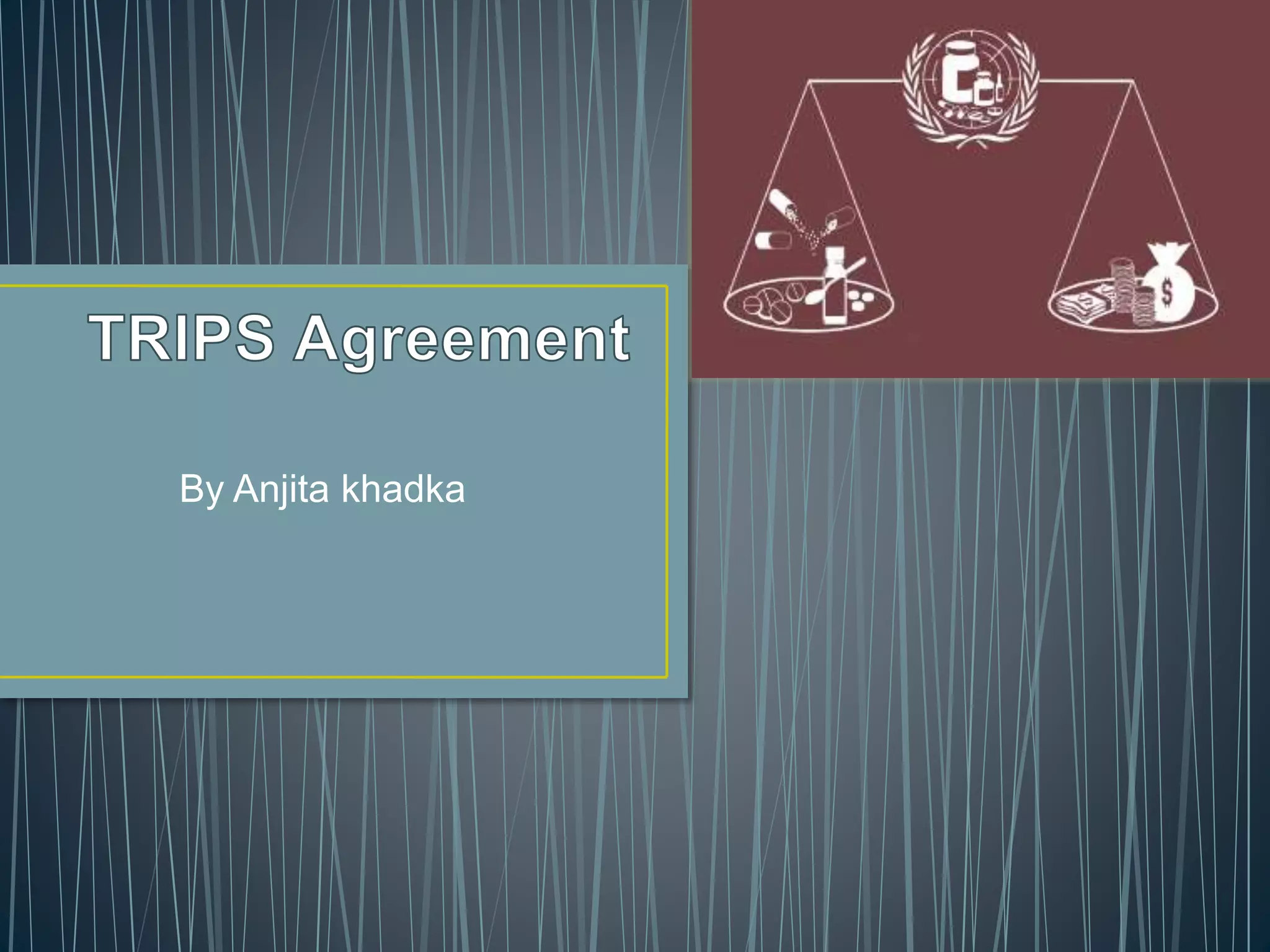 Trade Related Aspects Of Intellectual Property Rights (TRIPS) | PPTX
