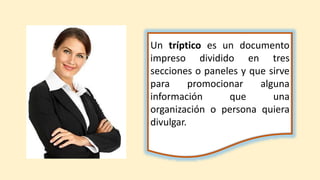 TRIPTICO- elaboración-partes-ejemplo.pptx