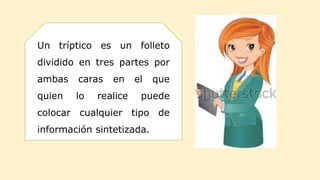 TRIPTICO- elaboración-partes-ejemplo.pptx