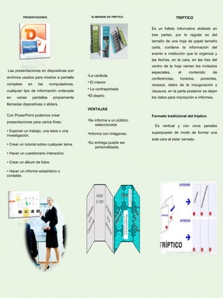 Triptico y presentacion | PPT