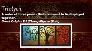 Triptych- 3rd grade ppt | PPT